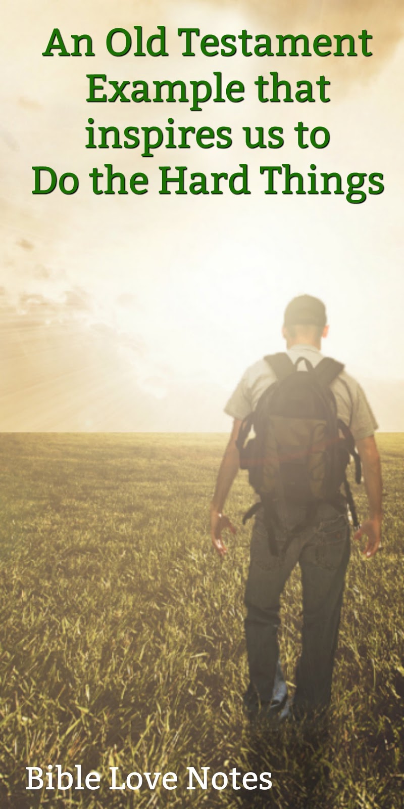 Bible Love Notes: Hard Things