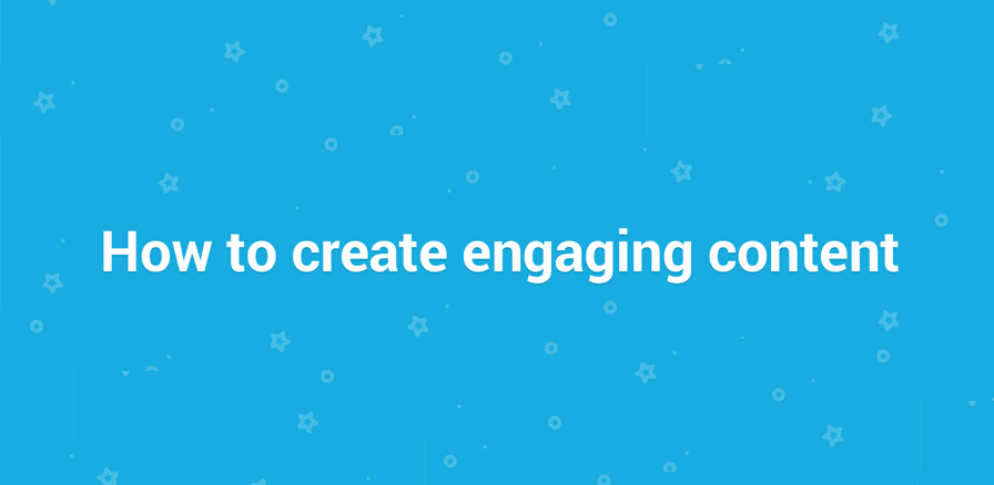 How to Create Engaging Content - #infographic