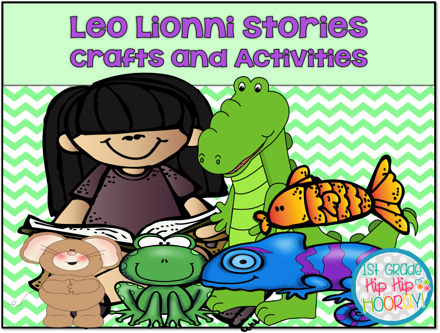 1st Grade Hip Hip Hooray!: Leo Lionni Author Study and More!!