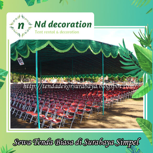 Sewa Tenda Biasa Murah dan Berkualitas ~ Tenda Dekorasi Surabaya