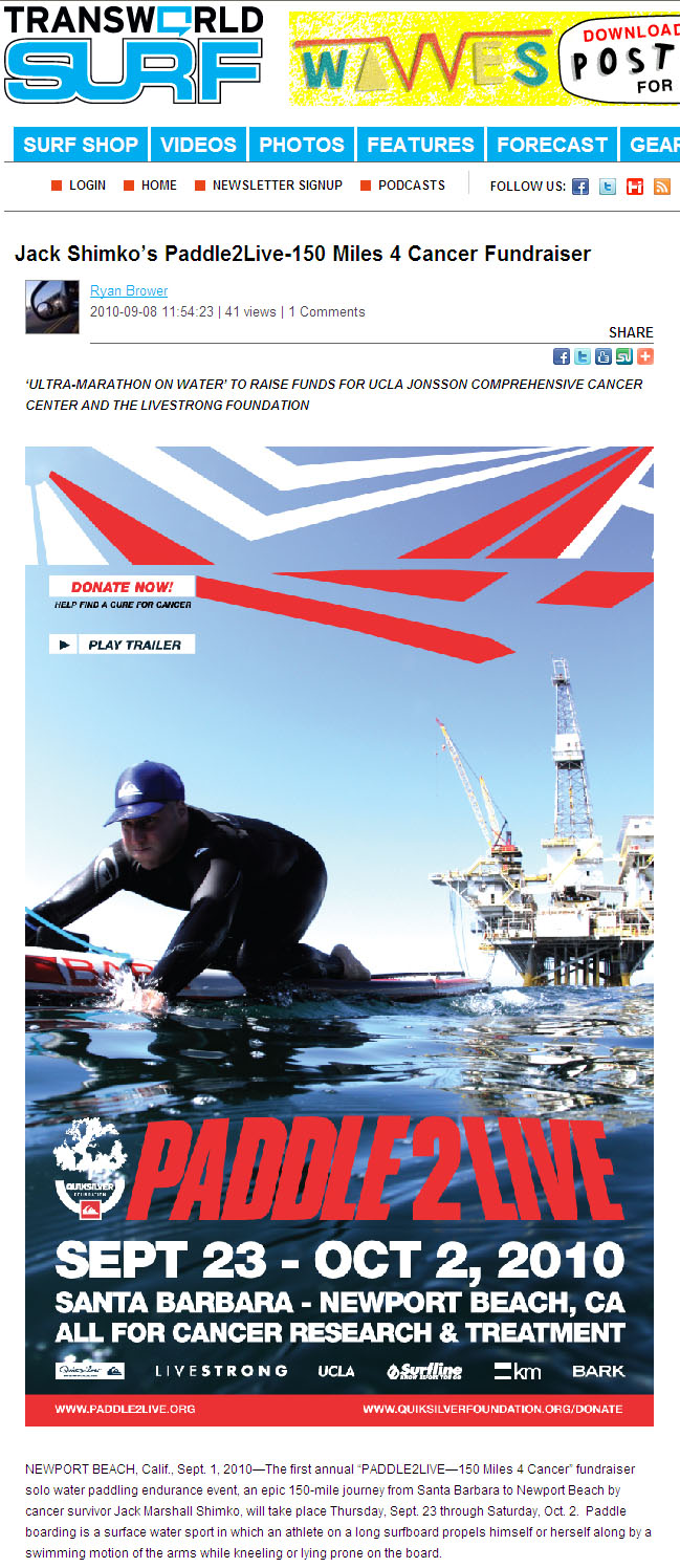 Quiksilver PR: Jack Shimko's "PADDLE2LIVE -150 Miles 4 Cancer" Fundraiser
