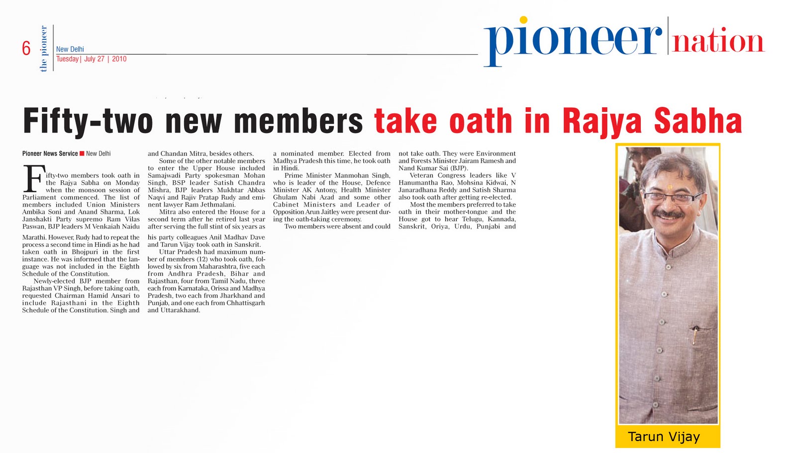 Tarun Vijay: Tarun Vijay sworn in as Rajya Sabha Member on 26th July 2010