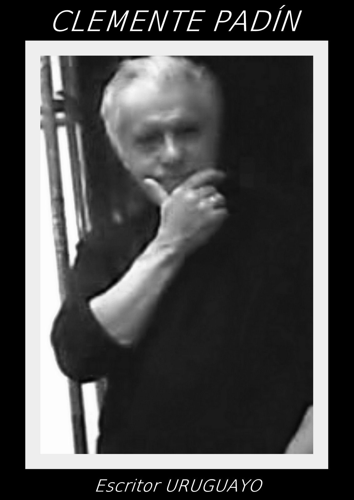BLOG DE EVP EXPRESIÓN VISUAL Y PLÁSTICA : CLEMENTE PADÍN (Escritor ...