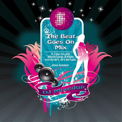 Dj Mixedup - The Beat goes on Mix ~ Mixfreaks Podcast