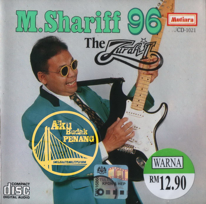 M.Shariff 96 - The Zurah II [1996] | Arkib Budak Penang - Khazanah Dan ...