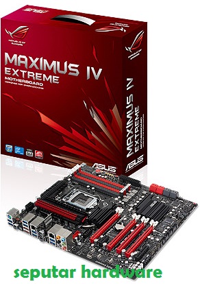 Seputar Hardware: ASUS Maximus Extreme IV | Sumber Informasi Teknologi