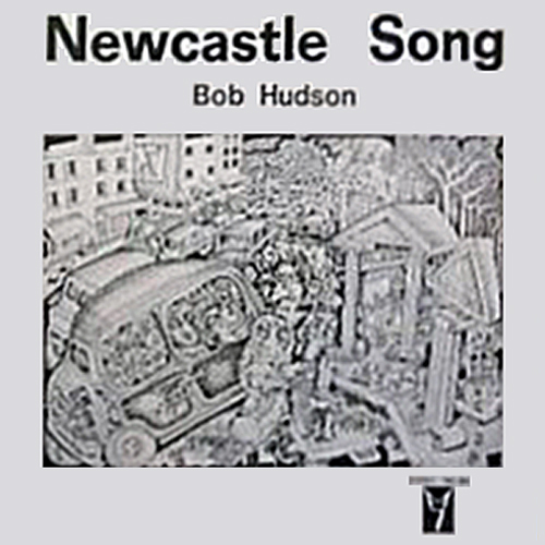 Vintage Stand-up Comedy: Bob Hudson - Newcastle Song 1975 (AUS)