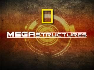 architectural videos: Megastructures season 3 and 4, National Geographic