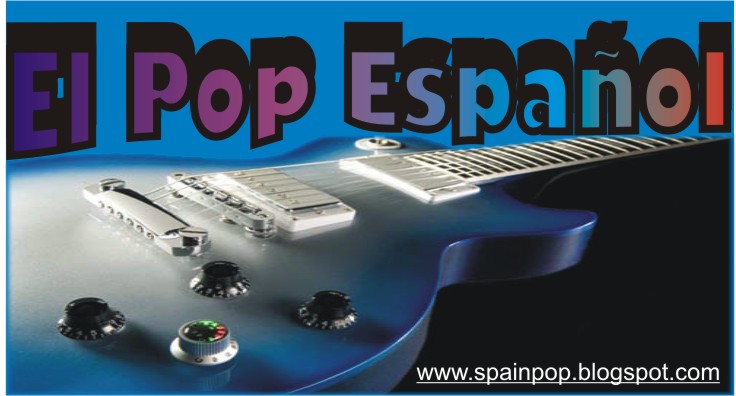 El pop español: LOS INICIOS DEL POP ESPAÑOL