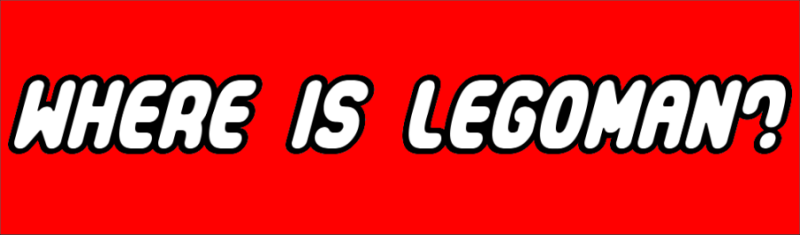 Where Is Legoman?