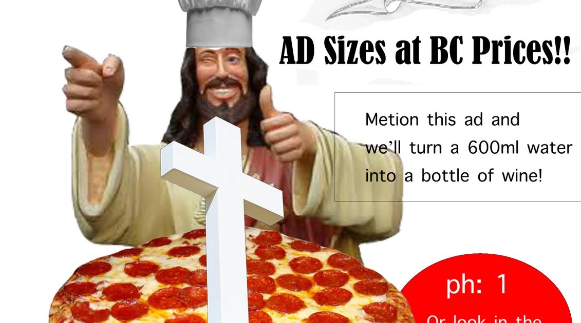 The Trolling Stone : Jesus Crust! Where's the pizza guy?