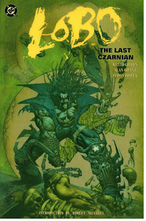 DEM'S GOOD READIN': LOBO: The Last Czarnian (DC, 1991)