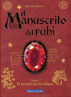KUENTALIBROS: El manuscrito del rubí: el secreto de los búhos