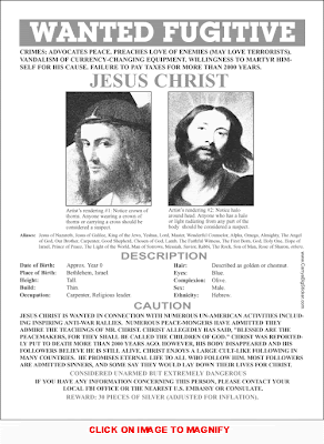 All This Is That: Jesus Christ Wanted Poster