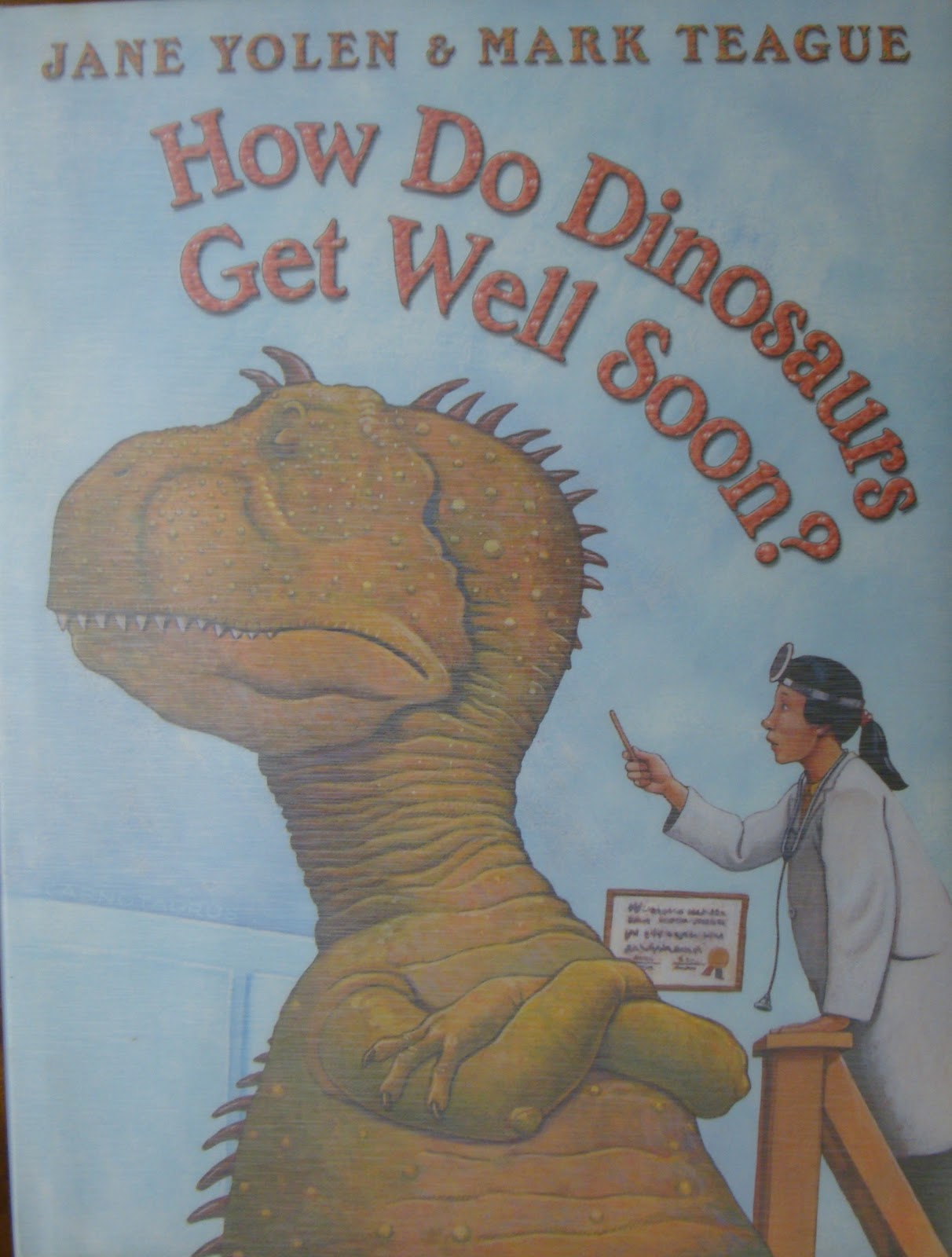 Picturebooks Everyday: How Do Dinosaurs Get Well Soon?