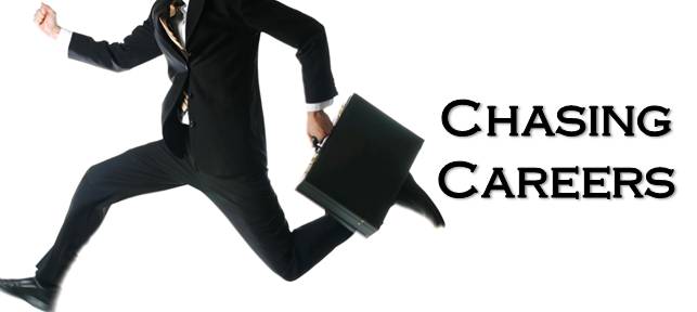Chasing Careers
