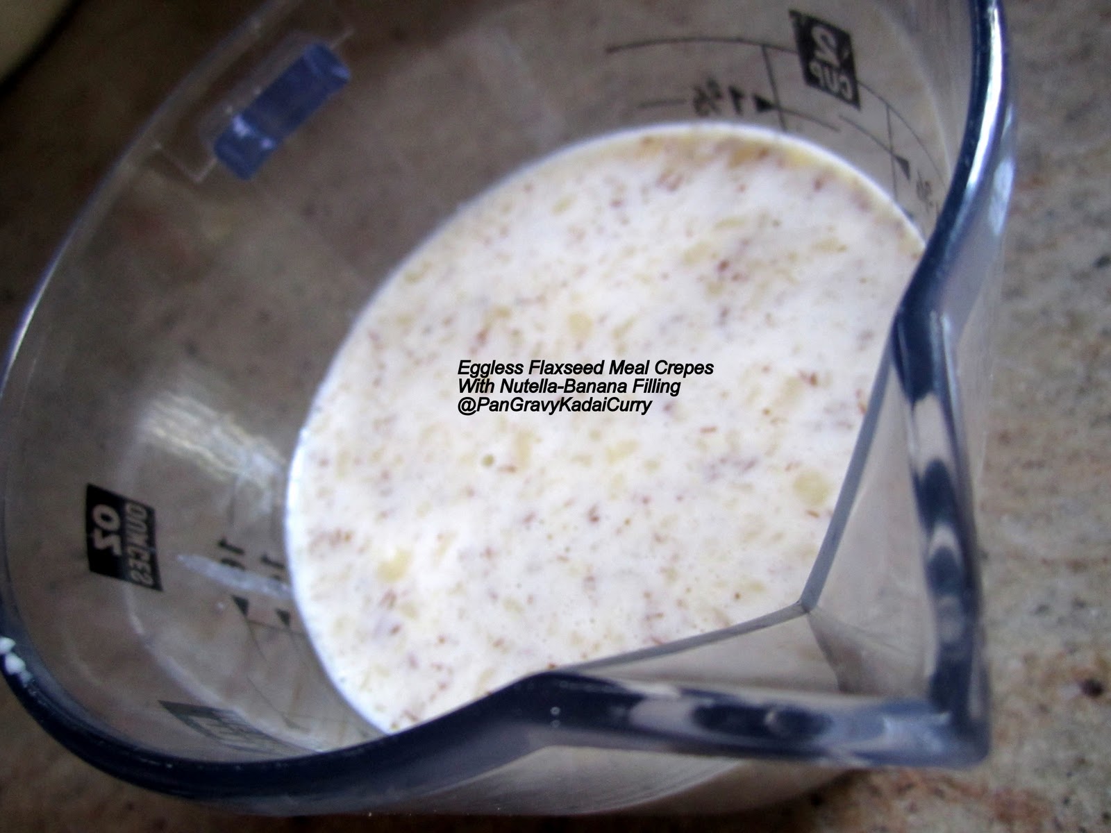 Pan Gravy Kadai Curry: Eggless "Flaxseed Meal French Crepes" With ...