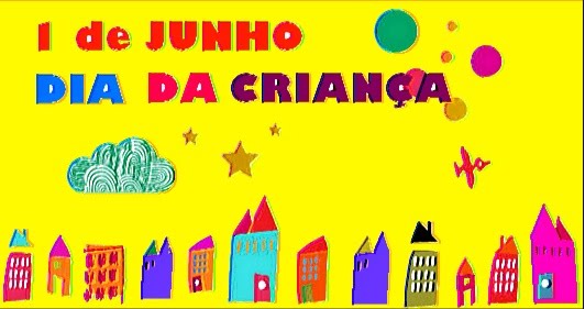 BE DO KISPO: 1 de JUNHO - DIA MUNDIAL DA CRIANÇA
