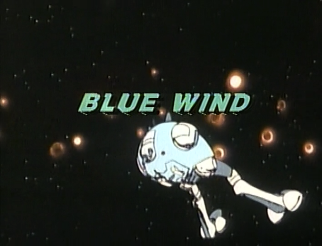 ROBOBLOG III Archives: DAY SIXTEEN: Blue Wind