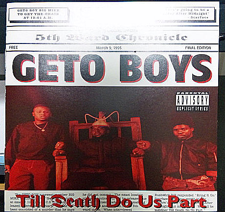 Ebonical Collaboration Volume Ⅱ: Till Death Do Us Part / Geto Boys