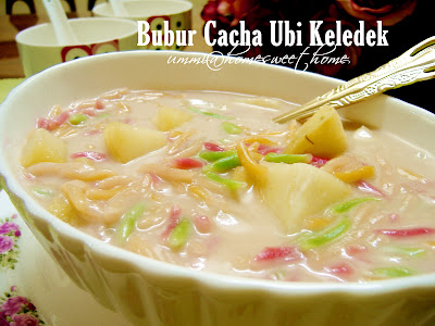 Home Sweet Home: Bubur Cacha Ubi Keledek