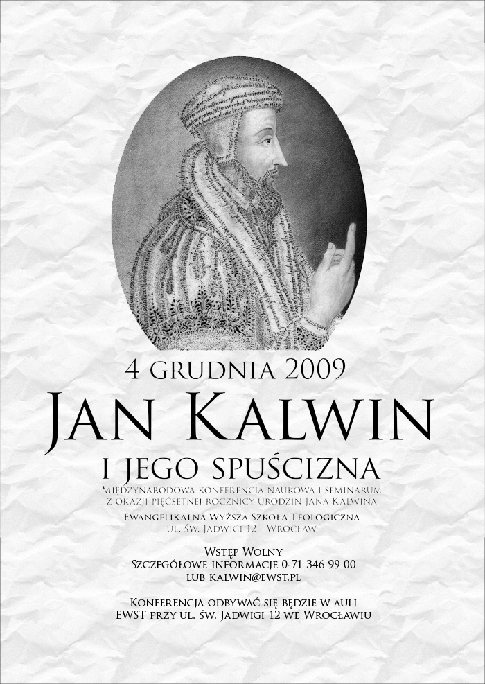 Żyjąc wiarą w REALNYM świecie: Kalwin i jego spuścizna