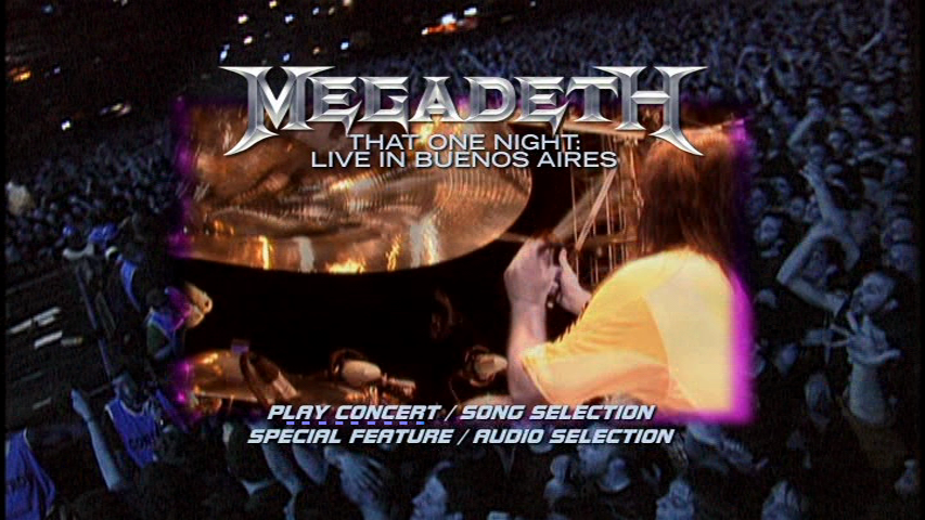 Tu Musika = Tu Onda!: Megadeth - That One Night Live in Buenos Aires