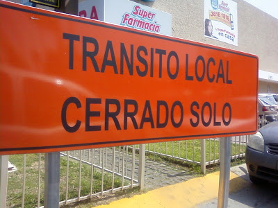 "Bien" tapatíos: "Tránsito local cerrado solo"... ¿cómo dijo?
