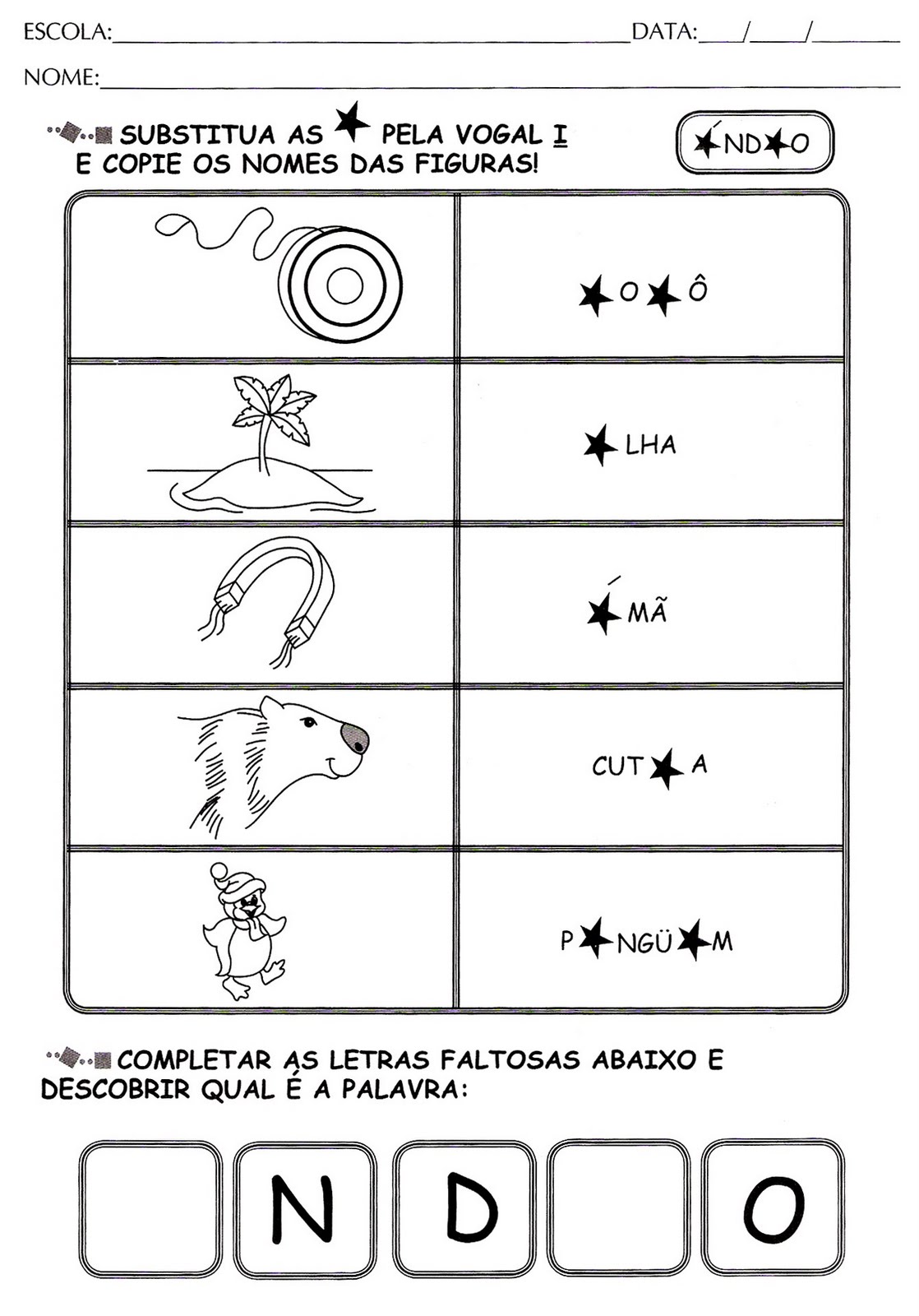 Atividades Educativas: Atividade alfabetização letra I
