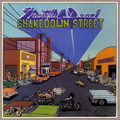 F L O C K A L O N E: Grateful Dead-Shakedown Street