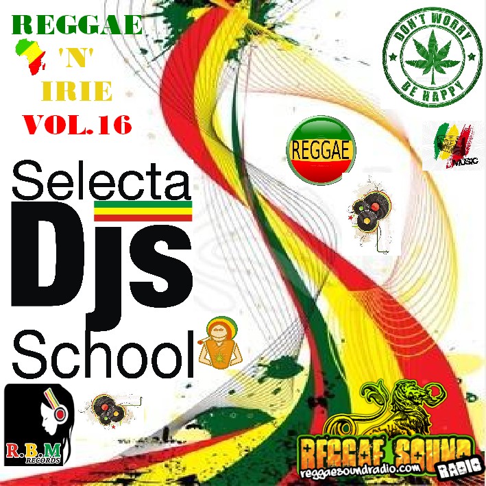 DJ REGGAE BOY MARIO: REGGAE 'N' IRIE VOL.16