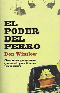 Cajón de sastre: "El poder del perro", Don Winslow