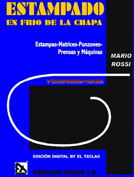 Estampado en Frío de la Chapa – Mario Rossi ~ Libros Multiples