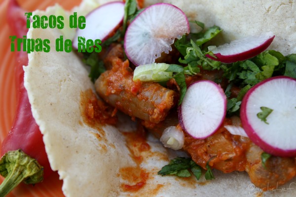 Tacos de Tripas de Res | All Roads Lead to the Kitchen