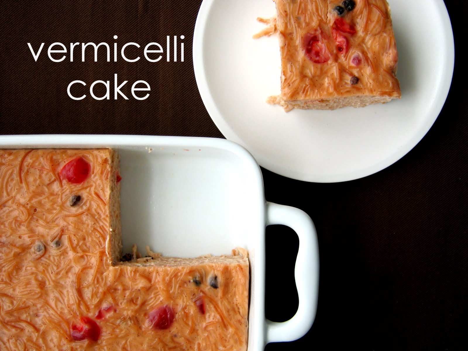 Vermicelli Cake - Alica's Pepperpot