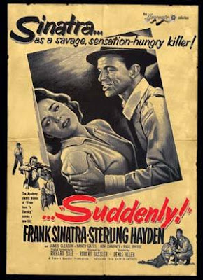 DVP's POTPOURRI: SUDDENLY (1954 MOVIE STARRING FRANK SINATRA)
