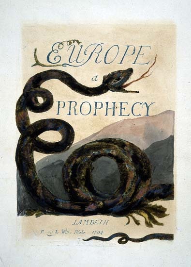 Blake's Prophecies Revealed: Europe: A Prophecy By William Blake