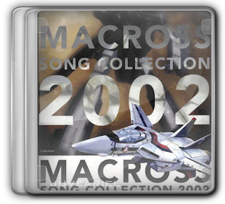 soundtrack & anime: MACROSS SON COLLECTION 2002