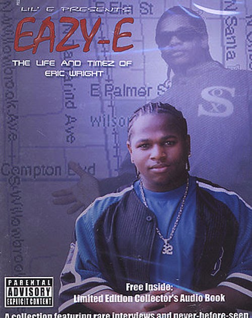 Eazy E - The Life and Timez of Eric Wright | Fear of a Wack Planet
