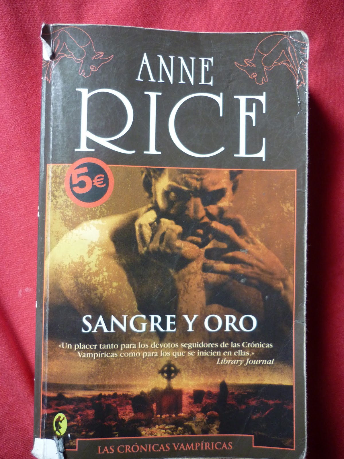Aradia's blog: Sangre y Oro - Anne Rice