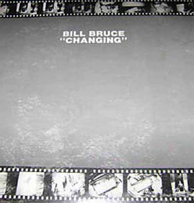 MUTANT SOUNDS: Bill Bruce-Changing,Mini LP,USA, 1982