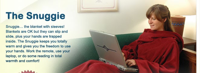 The *A.D.D* Blogger: The *SNUGGIE* ツ...