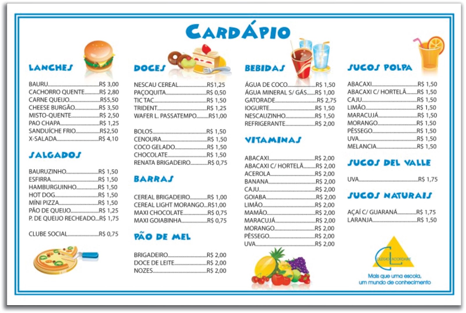D's Art: Cardápio para Cantina