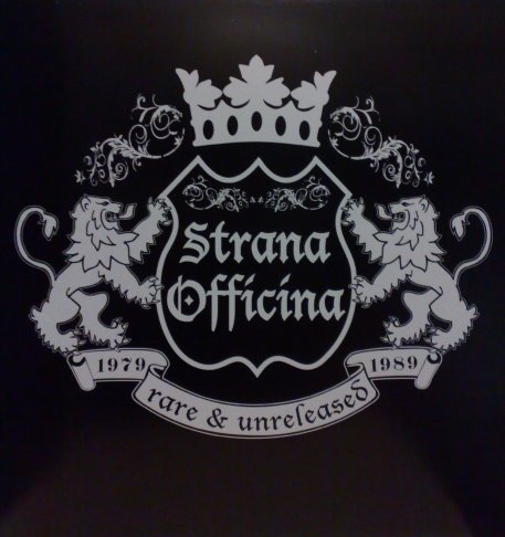 Strana Officina - Rare And Unreleased 1979 - 1989 [Compilation] (2008 ...