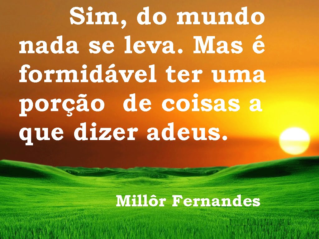 CAMINHOS E VEREDAS: ADEUS