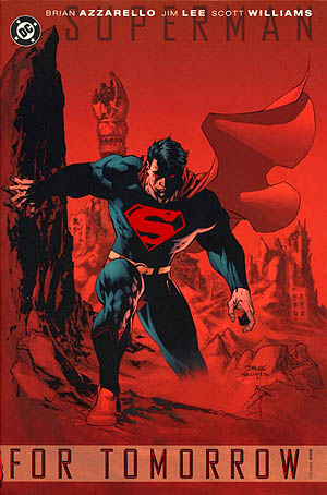 24/7 Graphic Novels: Superman For Tomorrow by Brian Azzarello and Jim Lee