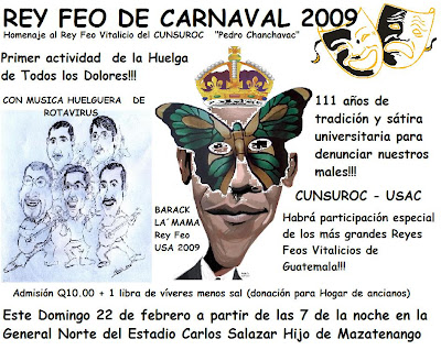 Huelga de Todititos los Dolores CUNSUROC-USAC 2009: ELECCION DE REY FEO ...