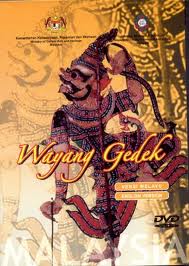 WAYANG KULIT Warisan Kita: Wayang Gedek