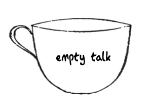 Empty Talk
