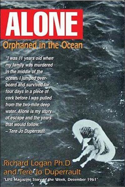 deroucicho: Memoir Monday... Alone: Orphaned on the Ocean by Richard D ...